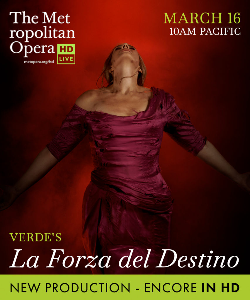 La Forza del Destino (Met Opera Live in HD) - Oregon Coast Council for ...