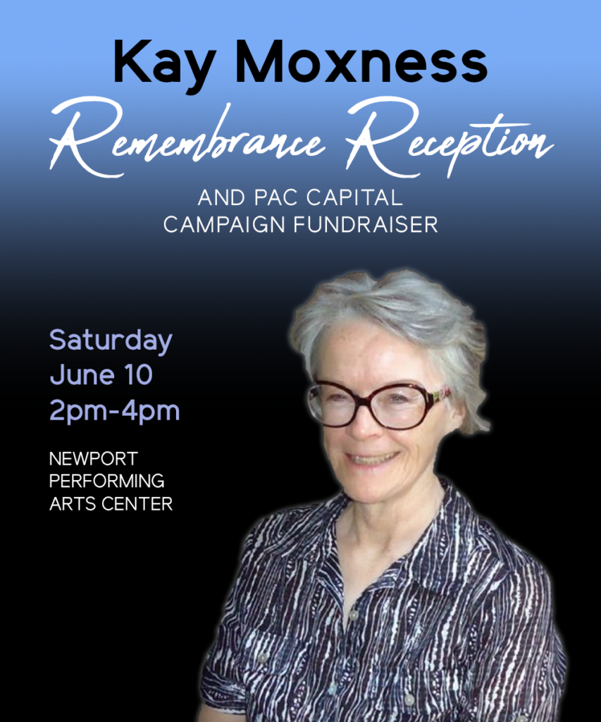 Kay Moxness’ Remembrance Reception and PAC Capital Campaign Fundraiser ...