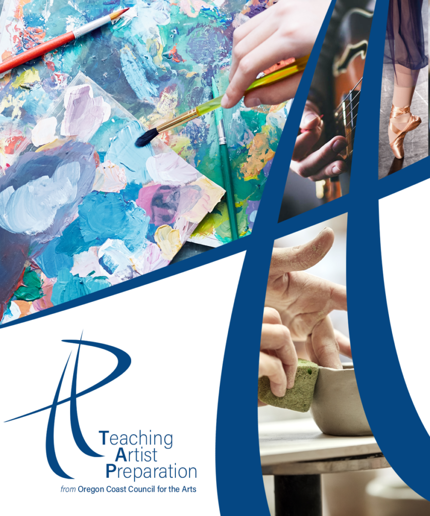 TAP (Teaching Artist Preparation) Info Session - Oregon Coast Council ...