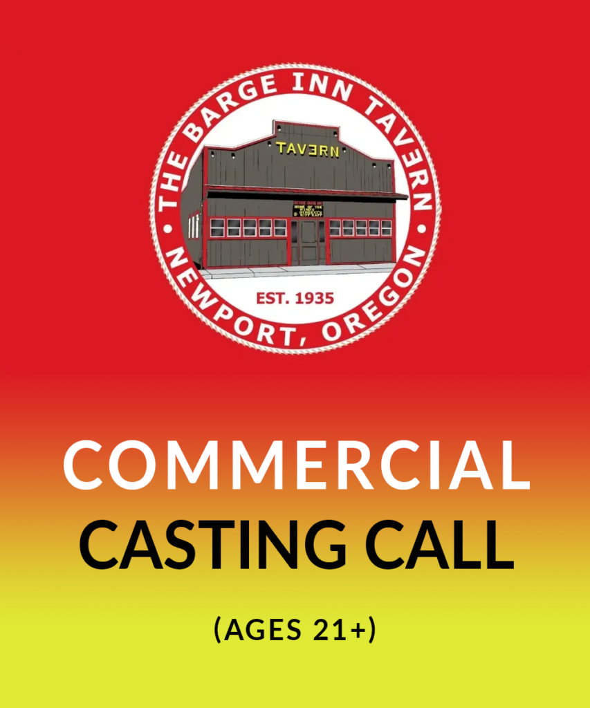 AUDITION: Commercial Casting - The Barge Inn Tavern, Newport - Oregon ...