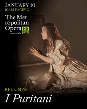 On-Screen Opera: I Puritani (Met Opera in HD) - Oregon Coast Council ...